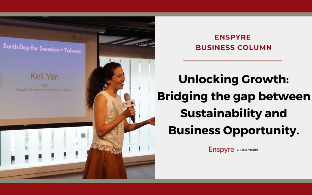 Unlocking Growth: Bridging the gap between Sustainability and Business Opportunity. - Enspyre